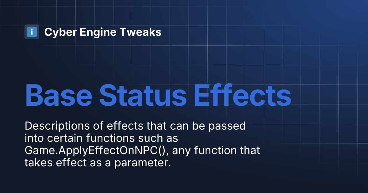 Base Status Effects | Cyber Engine Tweaks