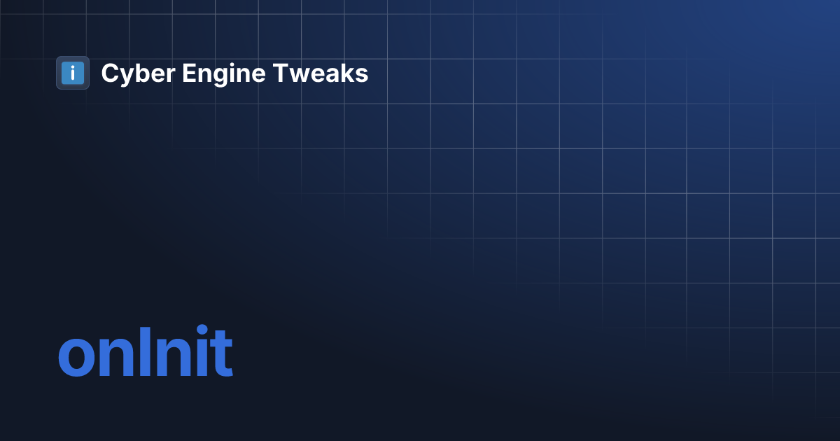 onInit | Cyber Engine Tweaks