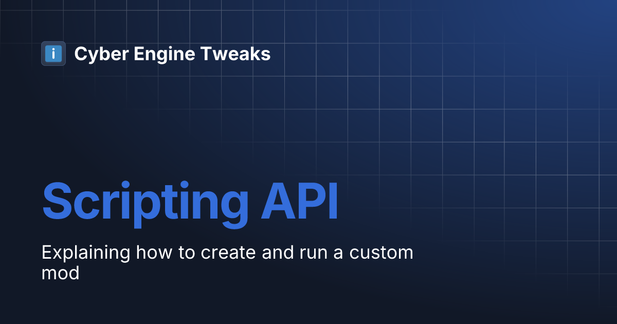 Scripting API | Cyber Engine Tweaks