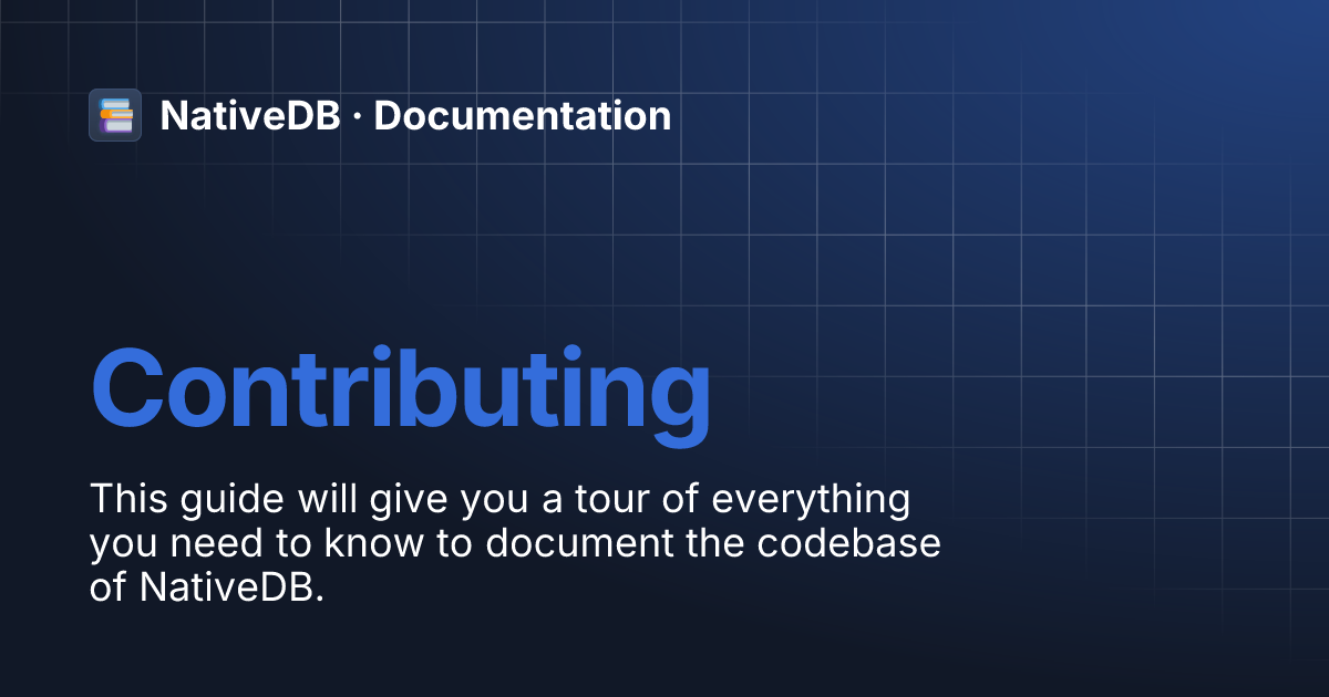 Contributing | NativeDB · Documentation