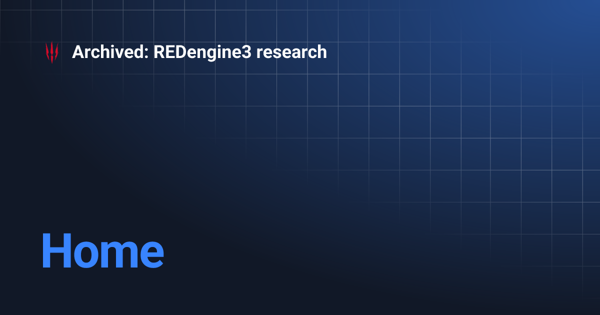 Home | Archived: REDengine3 research